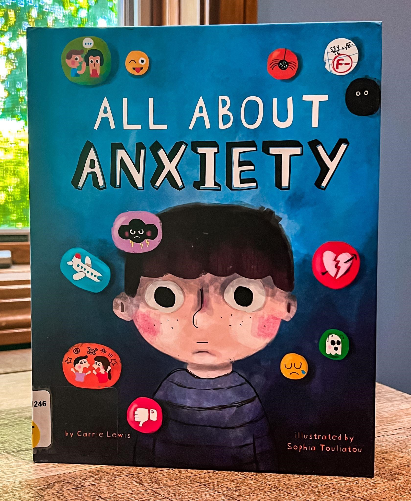 4 Children’s Books on Anxiety - Groff & Associates